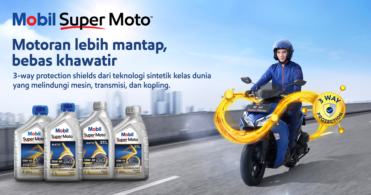 Mobil Super Moto™ | Oli Motor Matic dan Manual | Mobil™ Indonesia